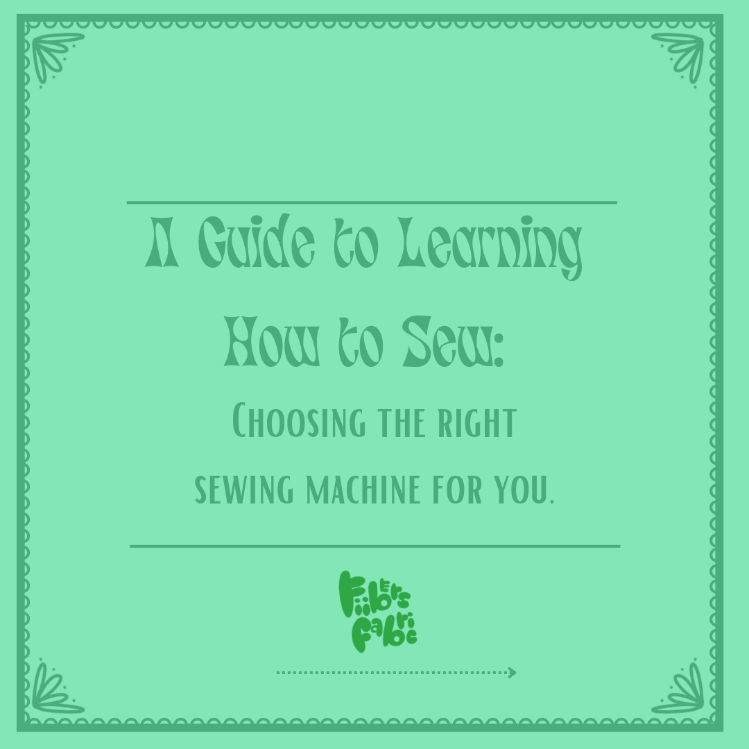 A Guide to Learning How To Sew: Choosing the Right Sewing Machine ...